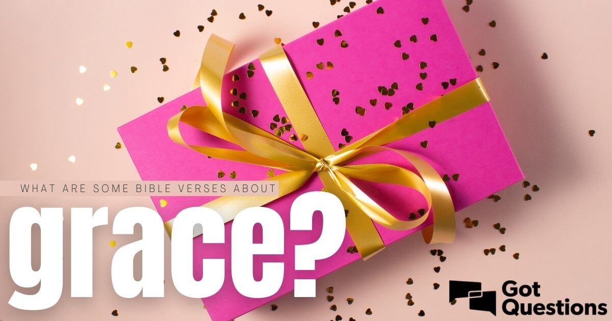 Bible Verses On Grace