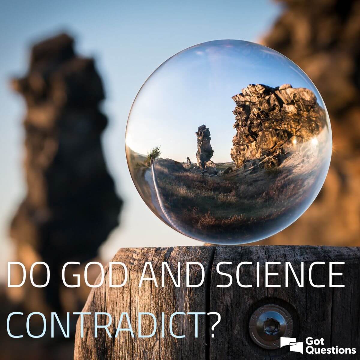 Do faith in God and science contradict? | GotQuestions.org