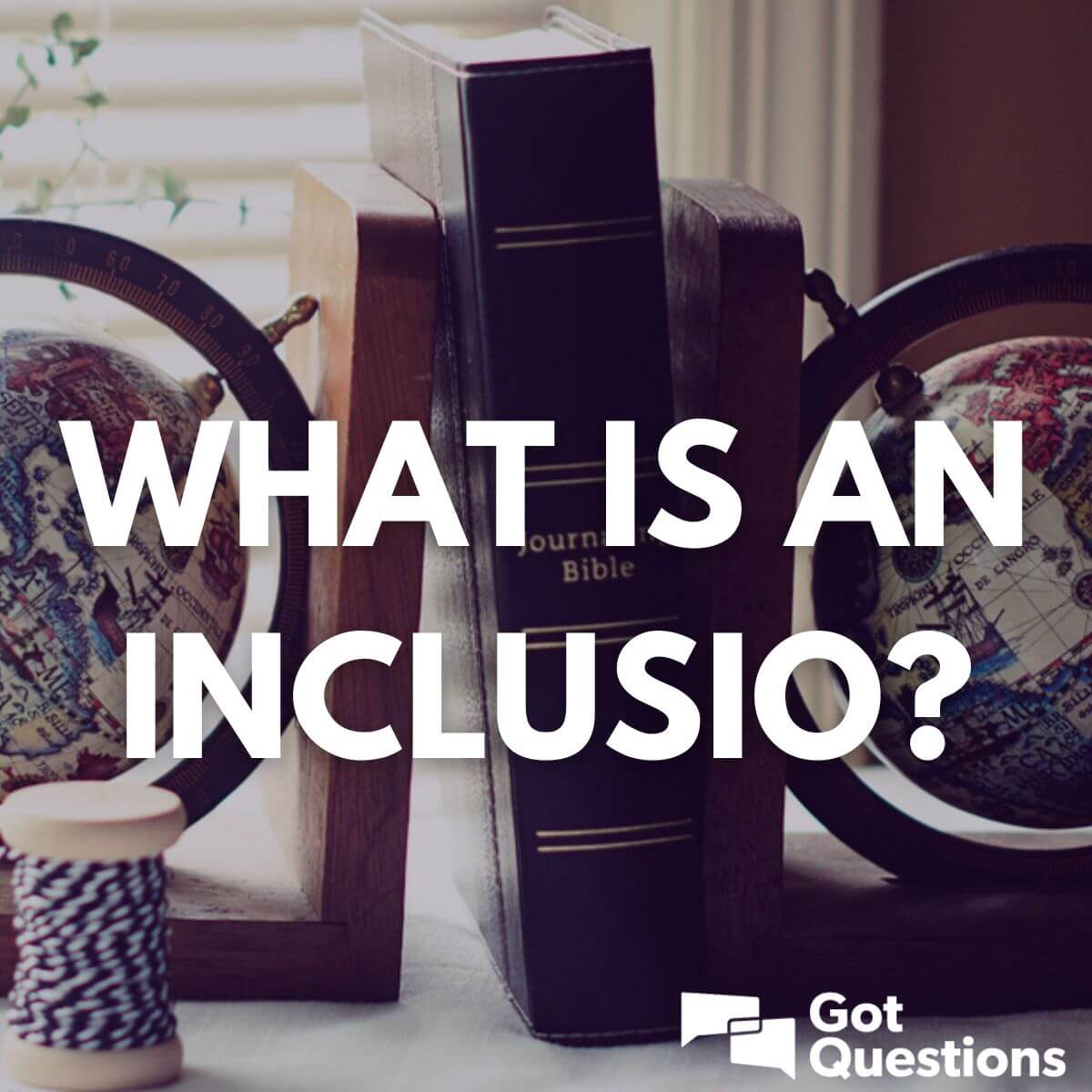 What is an inclusio? | GotQuestions.org