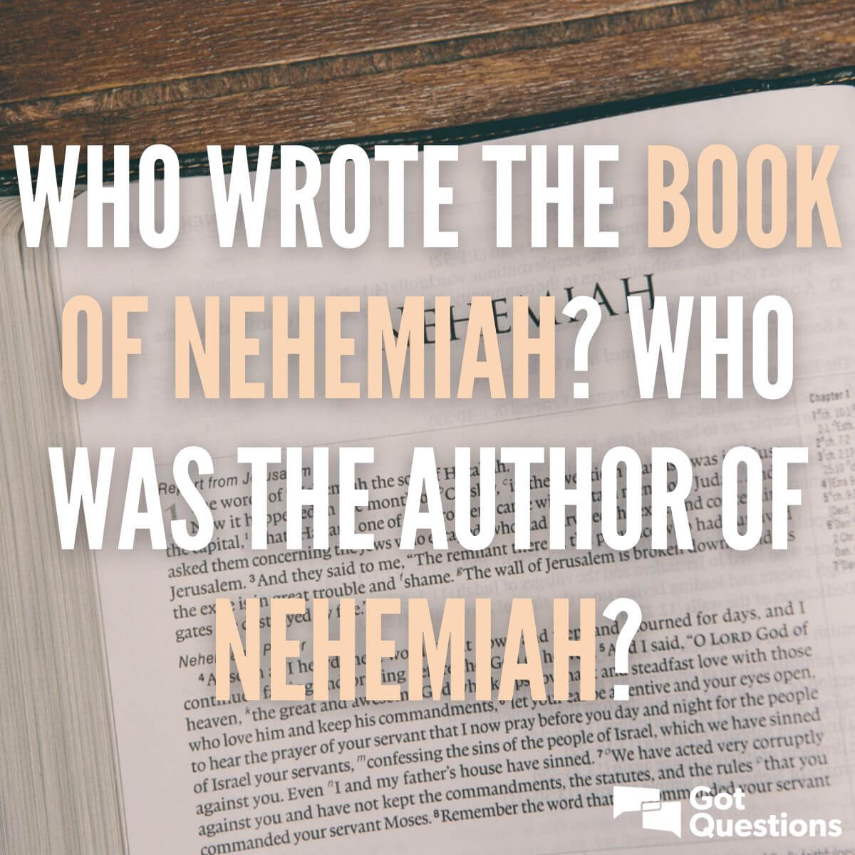 Who wrote the book of Nehemiah? Who was the author of Nehemiah ...