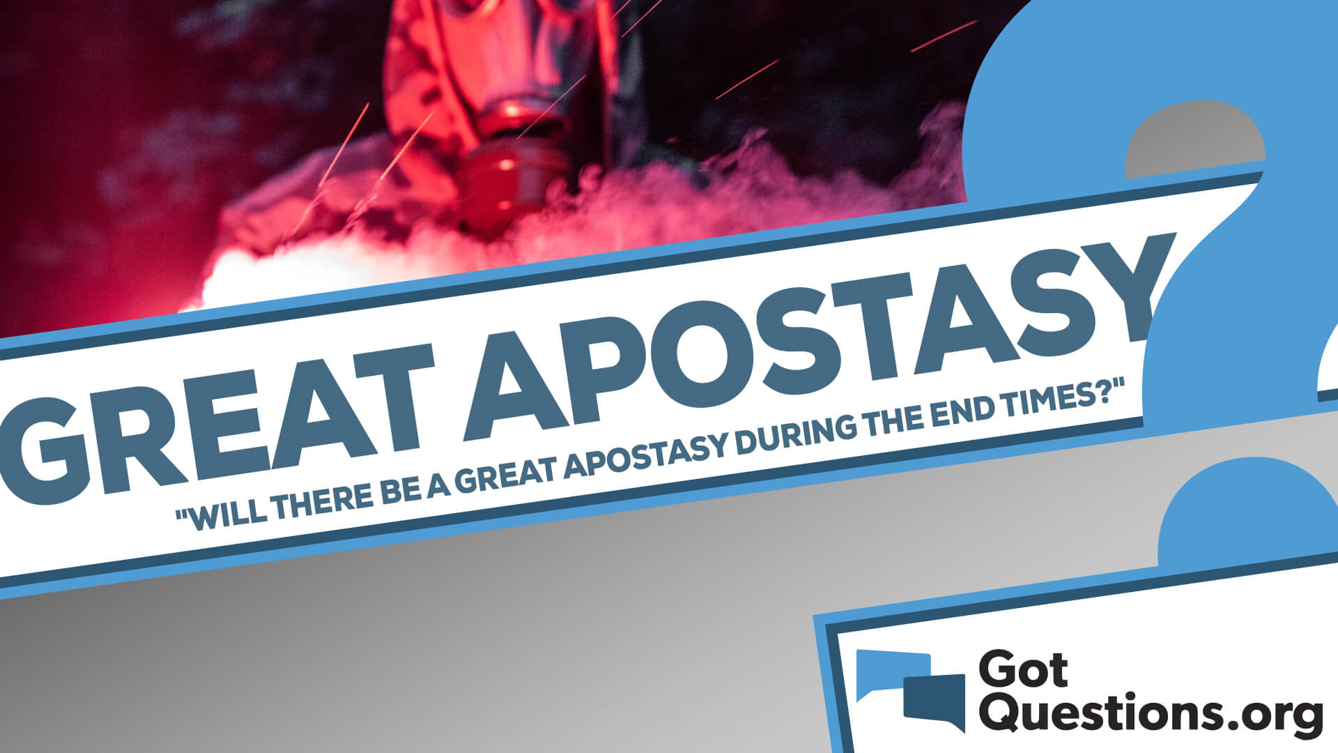 The Great Apostasy