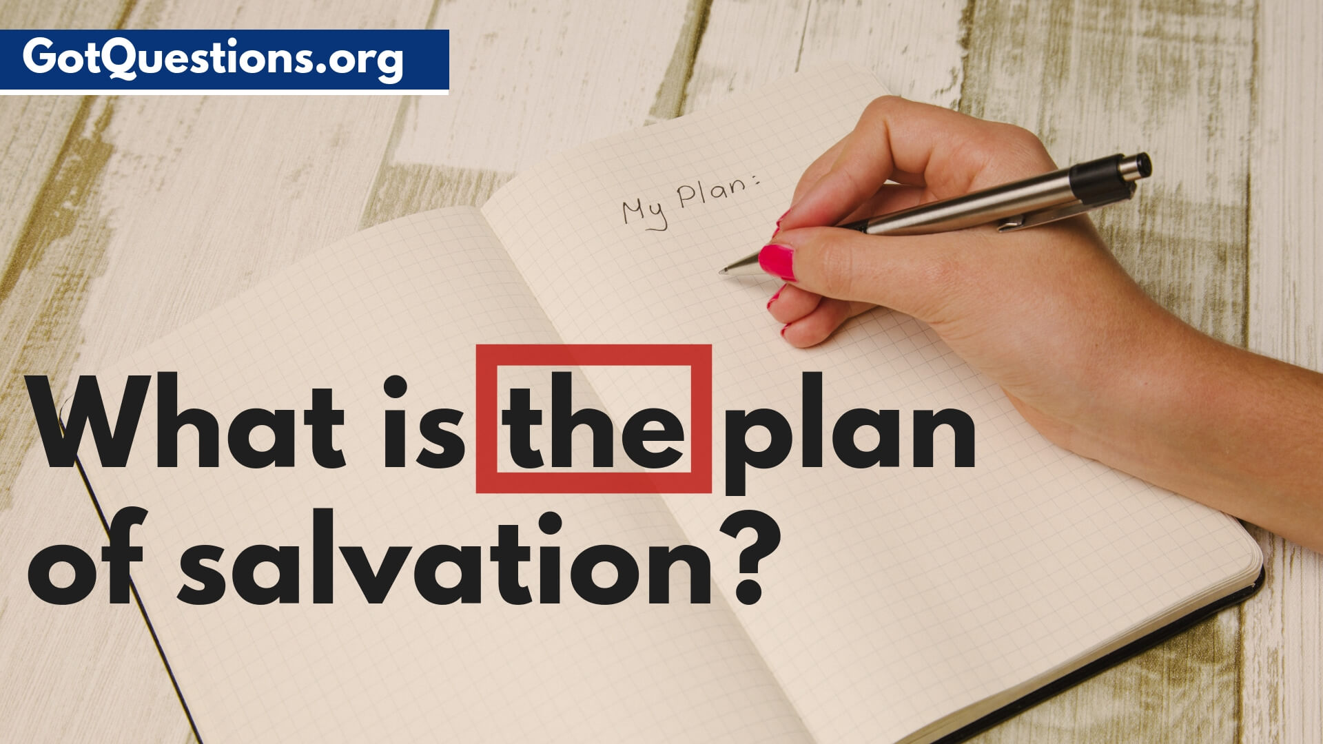 Explain The Plan Of Salvation